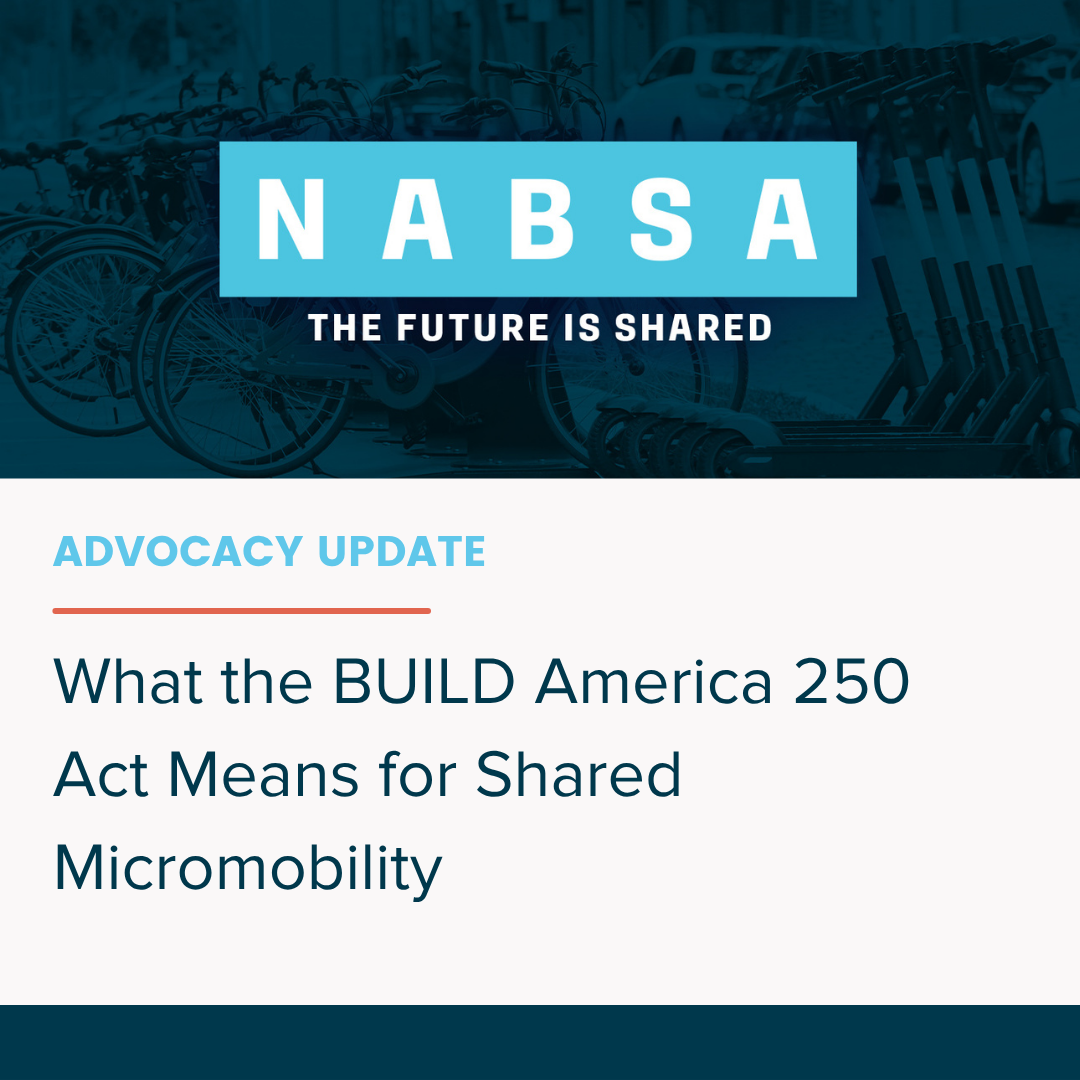 What the BUILD America 250 Act Means for Shared Micromobility